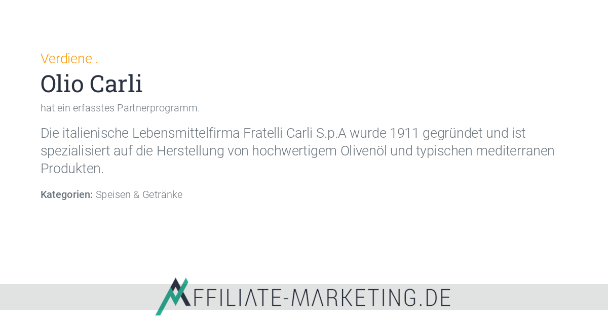 Olio Carli (Schweiz) Partnerprogramm
