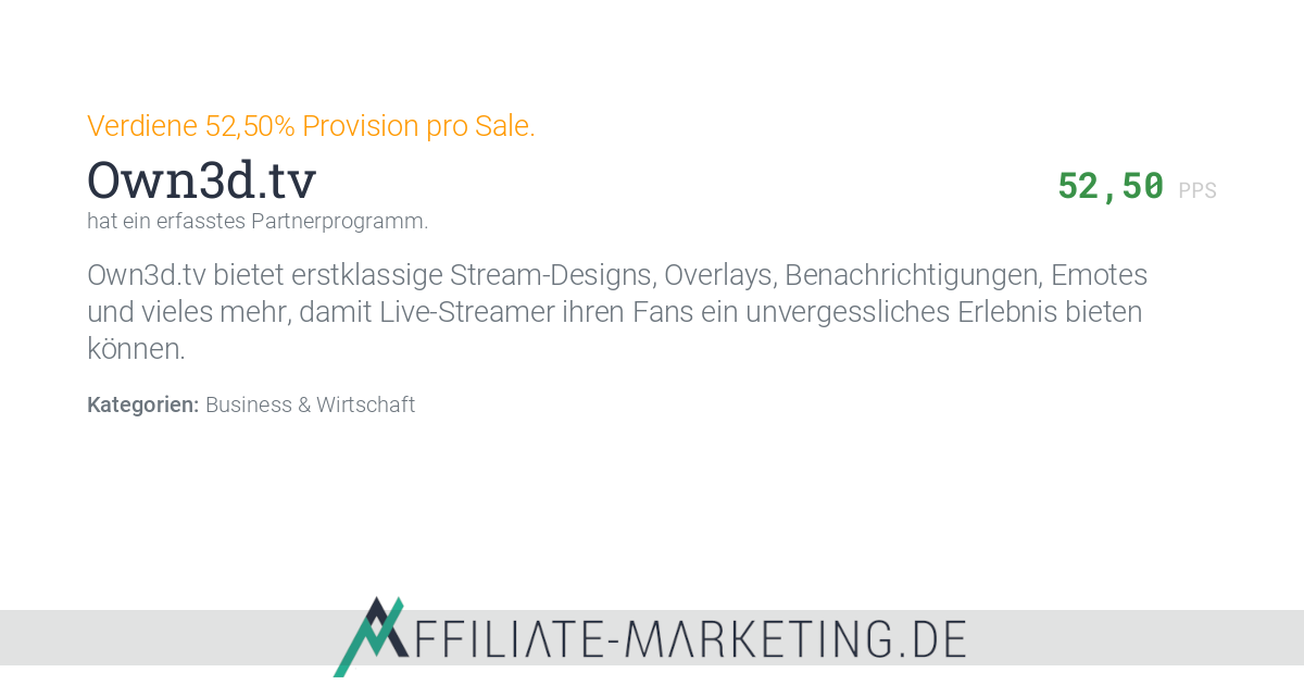 Own3d.tv Partnerprogramm: 52,50% Provision pro Sale verdienen