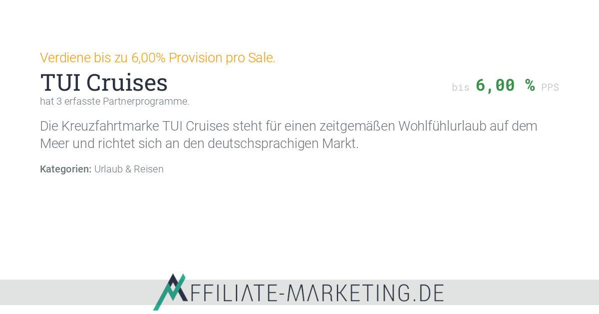 TUI Cruises Partnerprogramm: bis zu 6,00% Provision pro Sale verdienen